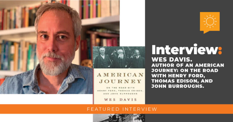 Interview with Wes Davis: Author of An American Journey: On the Road ...